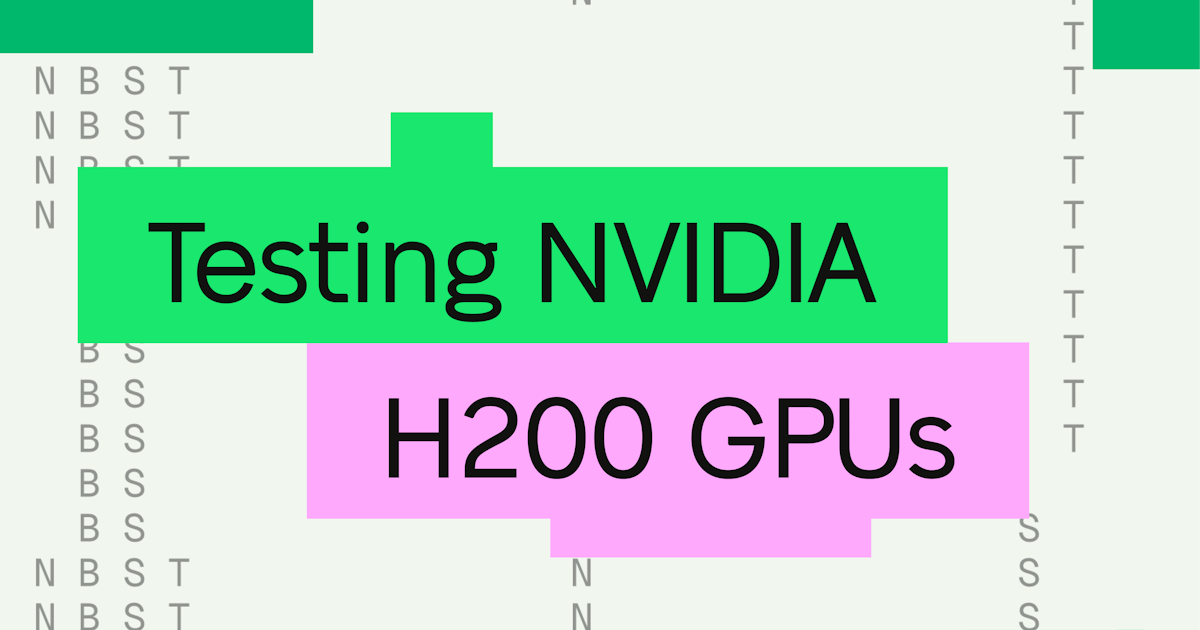 Evaluating NVIDIA H200 Tensor Core GPUs for LLM inference