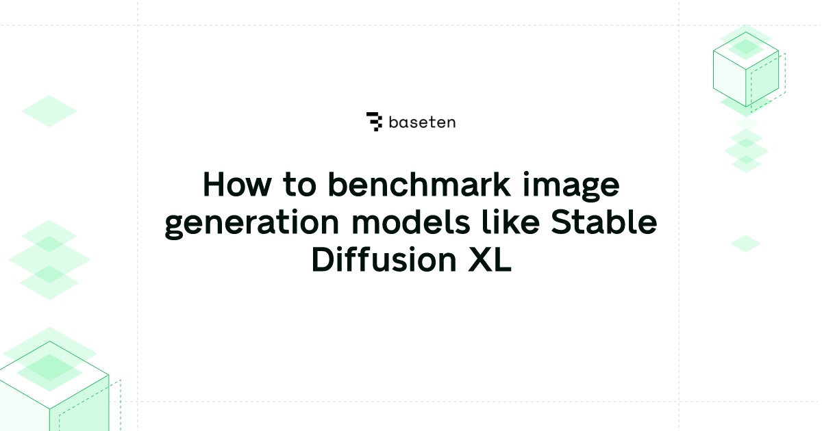 How to benchmark image generation models like Stable Diffusion XL
