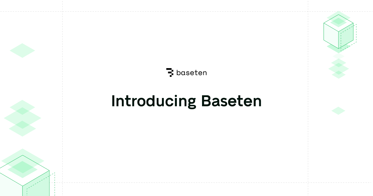 Introducing Baseten