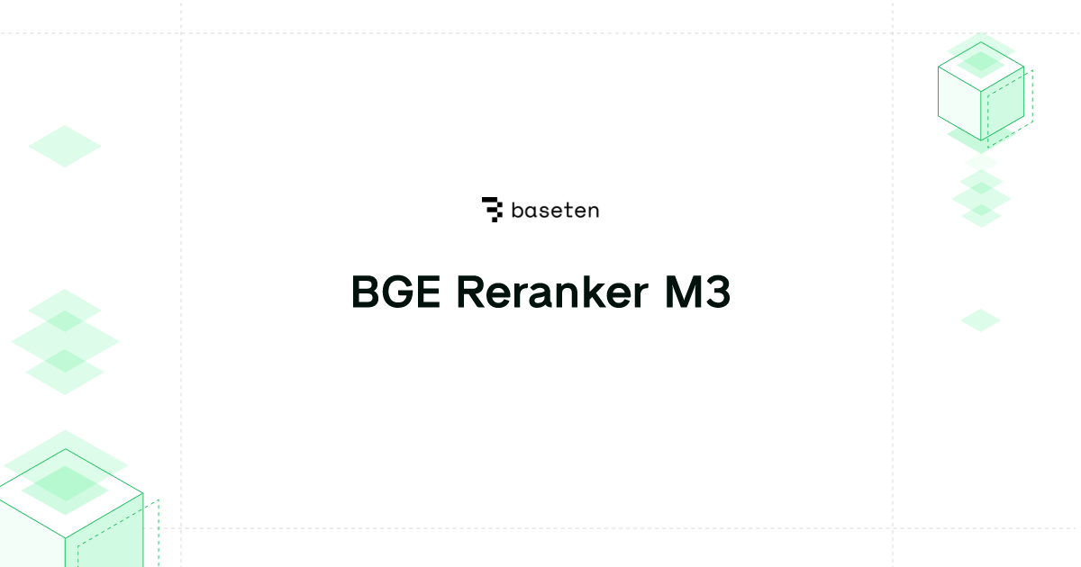 BGE Reranker M3 | Model library