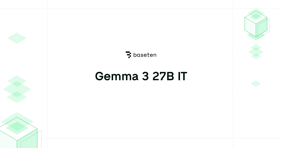 Gemma 3 27B IT | Model library
