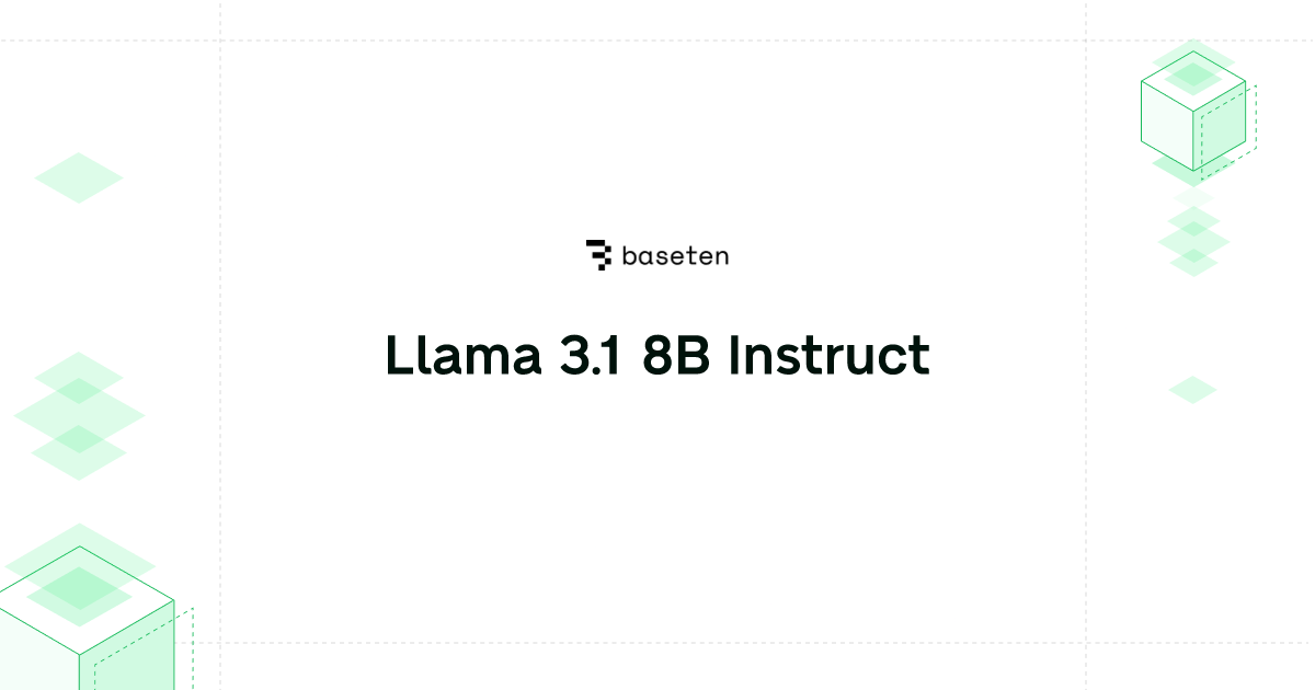 Llama 3.1 8B Instruct | Model library