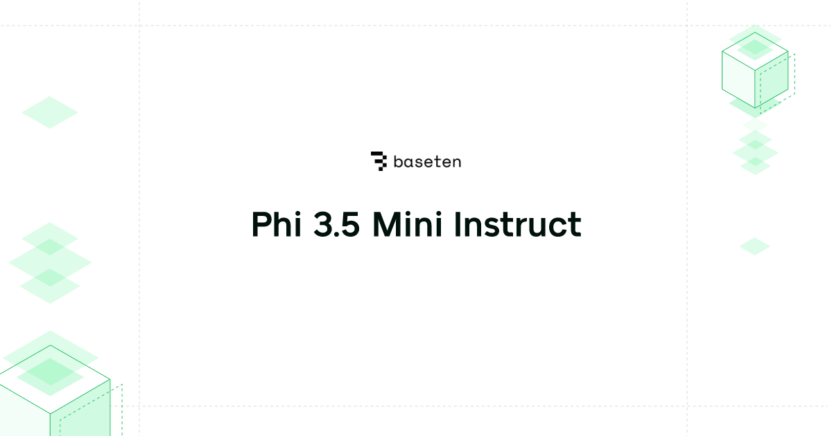 Phi 3.5 Mini Instruct | Model library