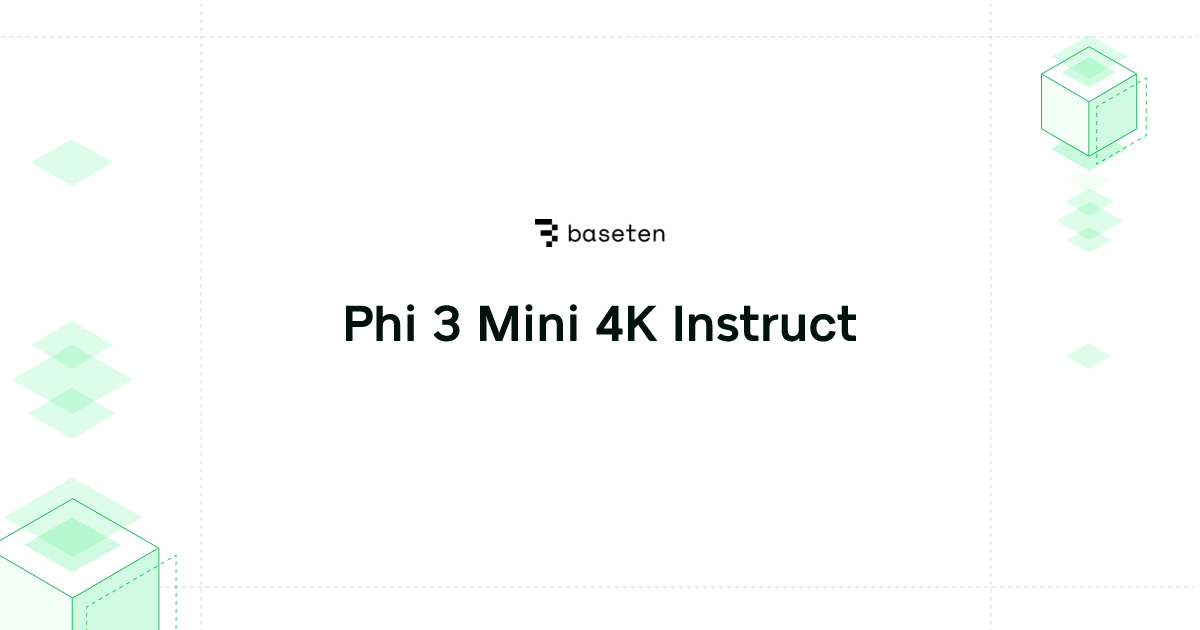 Phi 3 Mini 4K Instruct | Model library