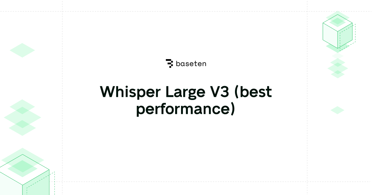 Whisper Large V3 (best performance) | Model library